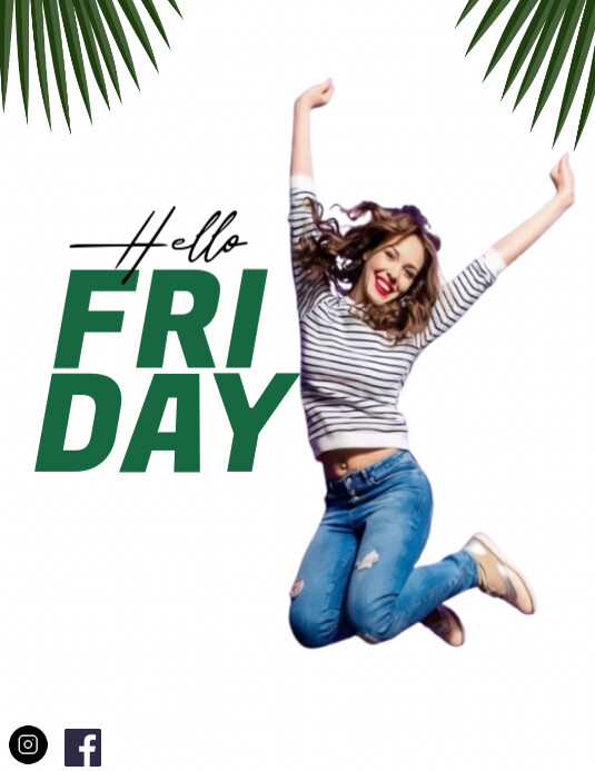 Copy of Modern & Minimal Hello It’s Friday Flyer (us Letter) | PosterMyWall