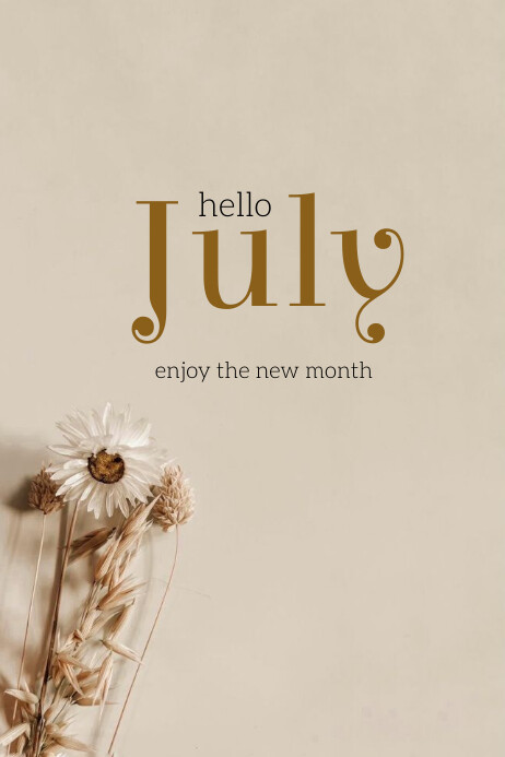 Plantilla de Modern & Minimal Hello July Poster | PosterMyWall