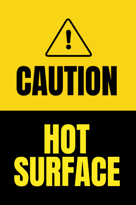 Copy of Modern & Minimal Hot Surface Caution Poster | PosterMyWall