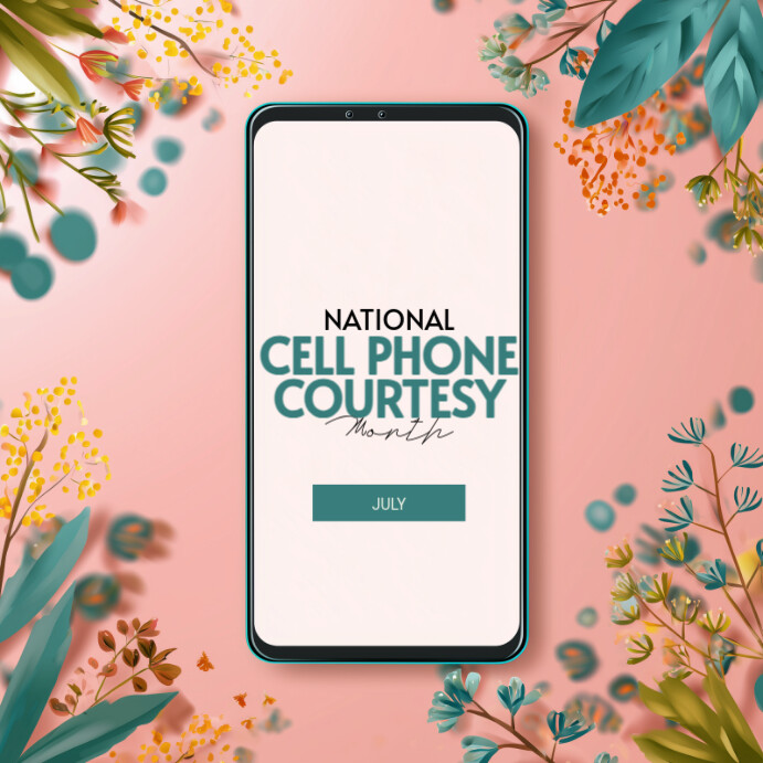 Copy of Modern & Minimal National Cell Phone Courtesy Month Instagram ...
