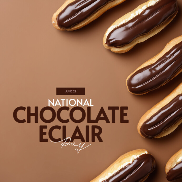 Modern & Minimal National Chocolate Eclair Day Instagram Post Template | PosterMyWall