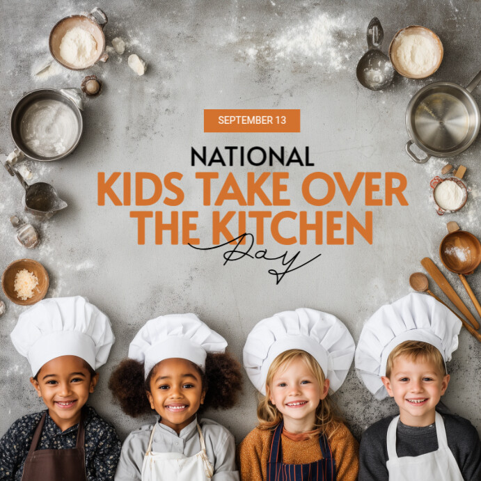 Copy of Modern & Minimal National Kids Take Over The Kitchen Day ...