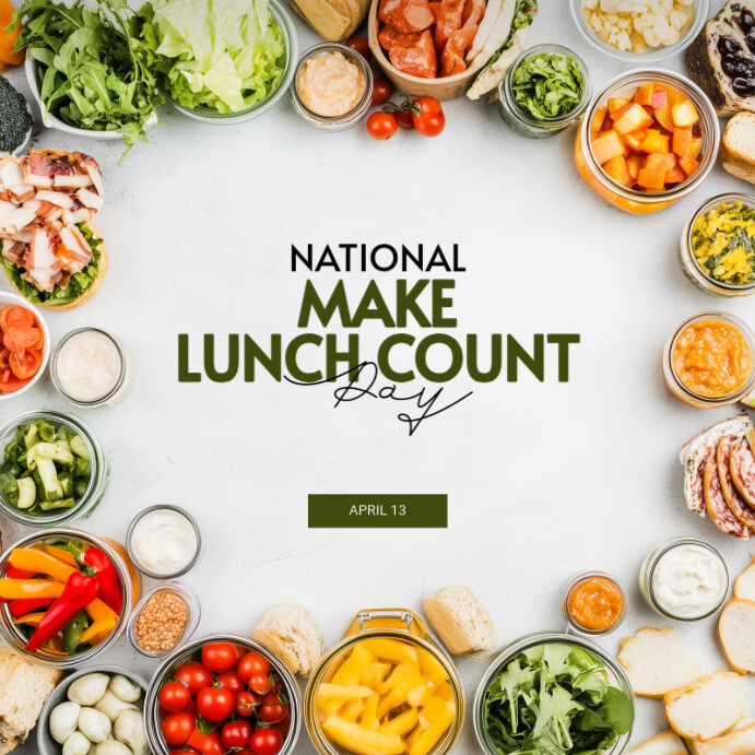 Modern & Minimal National Make Lunch Count Day Instagram Post Template ...