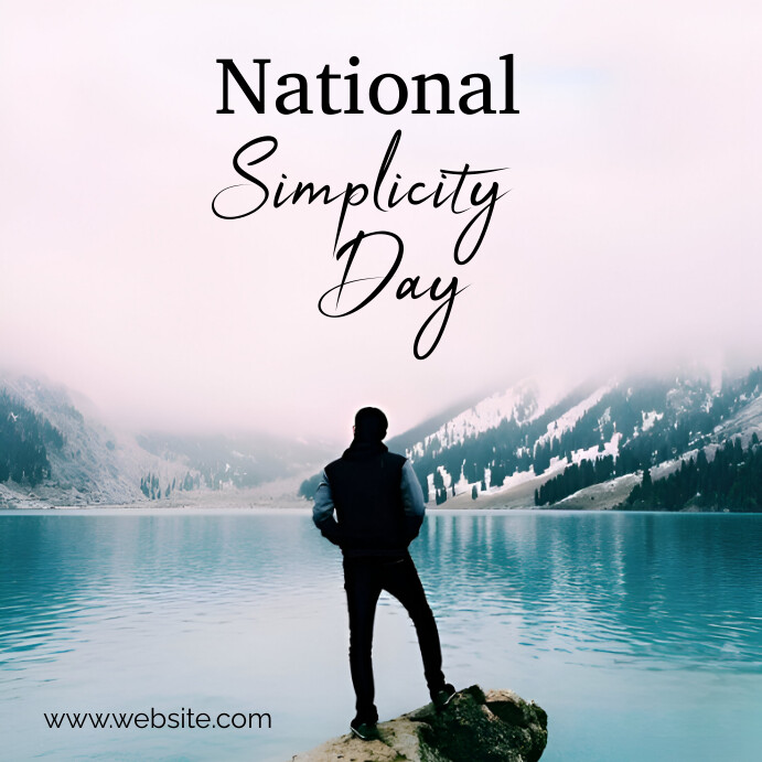 Copy of Modern & Minimal National Simplicity Day Inst | PosterMyWall
