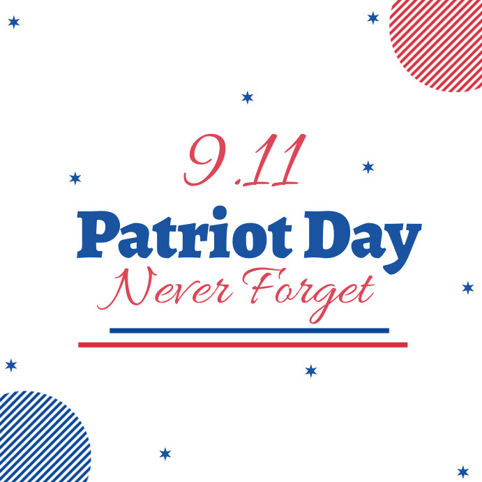 Modern & Minimal Patriot Day Instagram Post Template | PosterMyWall