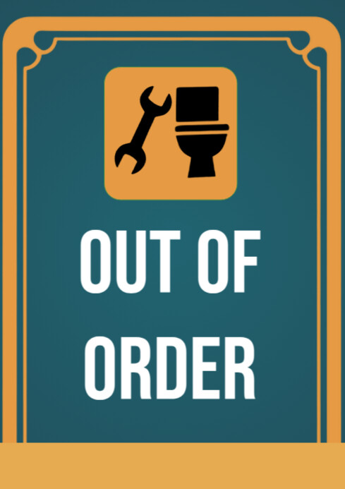 Copy of Modern & Minimal Printable Out Of Order Toilet Sign A4 ...