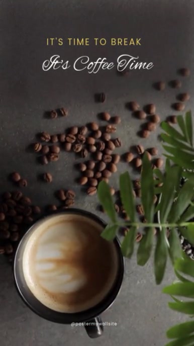 Modern & Minimal Time To Coffee Reel Instagram Template | PosterMyWall