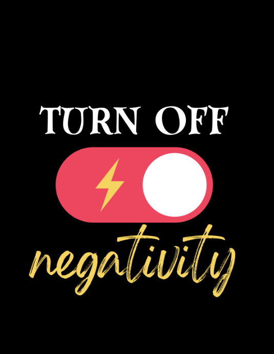 Plantilla de Modern & Minimal Turn Off Negativity T-shirts Flyer (us ...