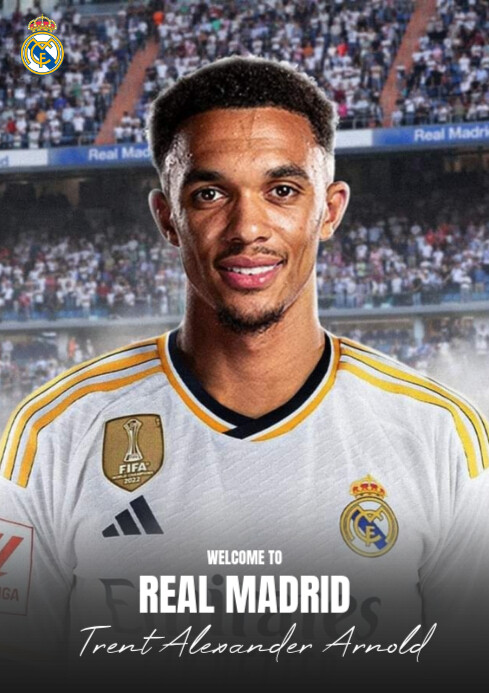 Modern & Minimal Welcome To Real Madrid Trent Alexander Arnold A4 Template | PosterMyWall
