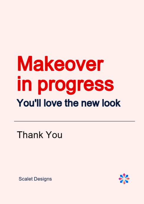 Copy of Modern Signage Makeover in Progress Design Template | PosterMyWall