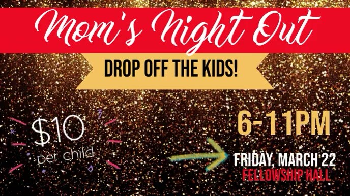 Mom's Night Out Video Template | PosterMyWall