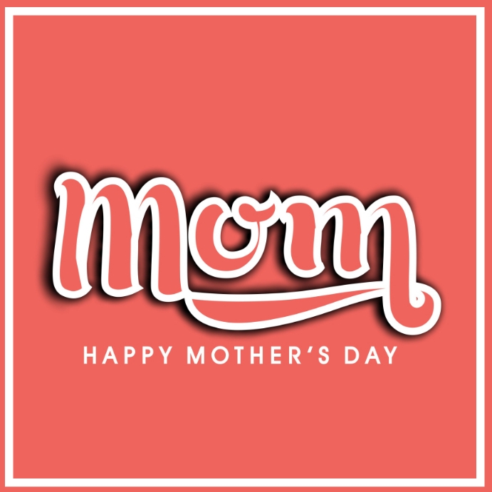 Mom Template | PosterMyWall