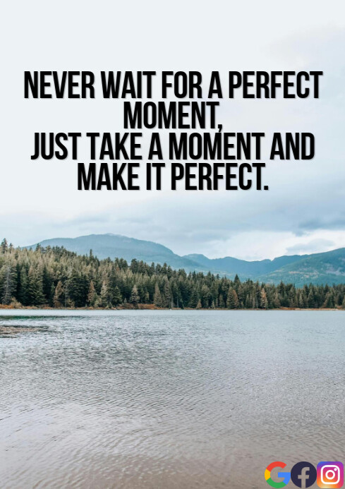 MOMENT AND PERFECT QUOTE TEMPLATE | PosterMyWall