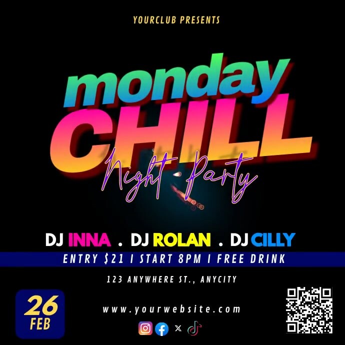 Copy of Monday Chill Night Party | PosterMyWall