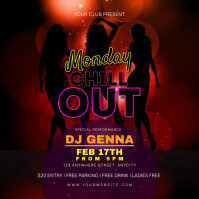 Monday Chill Out Template | PosterMyWall