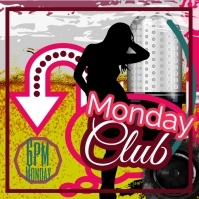 Monday Club Template | PosterMyWall