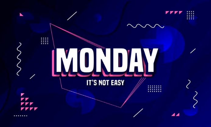 Monday design template | PosterMyWall