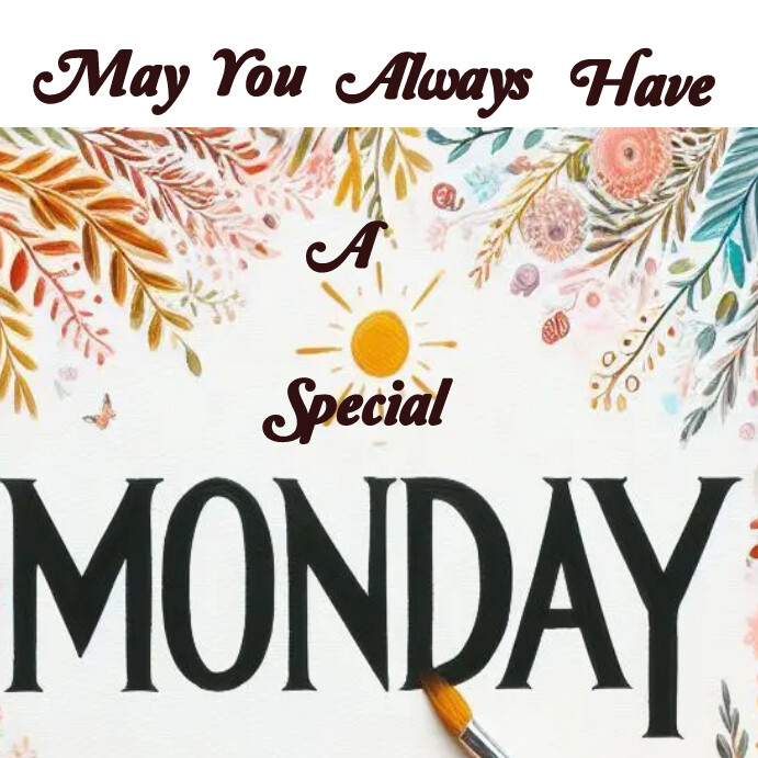 Monday greetings Templat | PosterMyWall