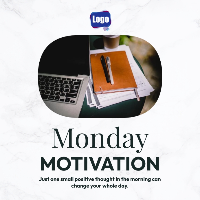 Monday motivation template | PosterMyWall