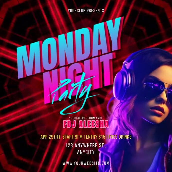 Monday Night Party Template | PosterMyWall