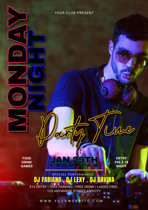 Copy of Monday Night Party Time | PosterMyWall