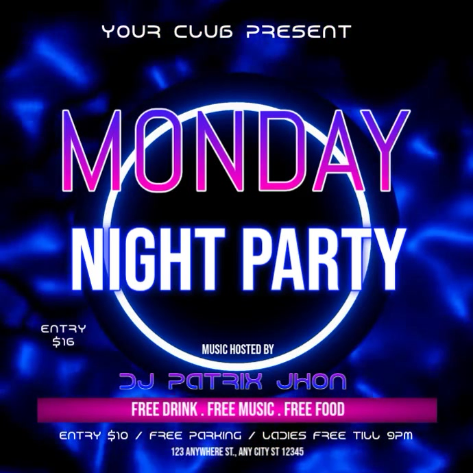 Monday night party video Template | PosterMyWall