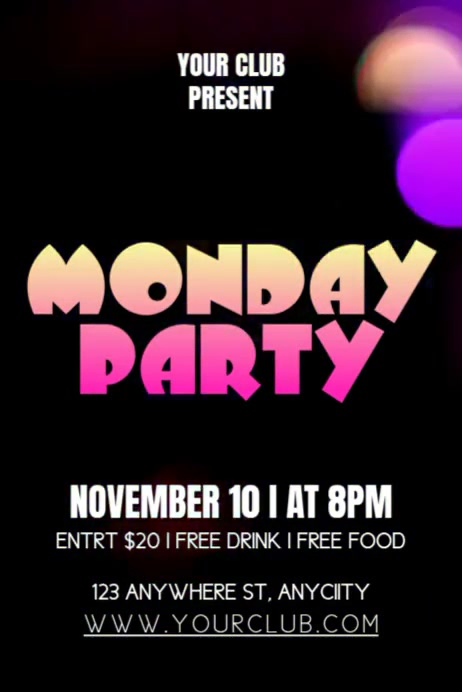 Copy of MONDAY PARTY | PosterMyWall