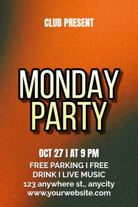 Monday Party Poster Template | PosterMyWall