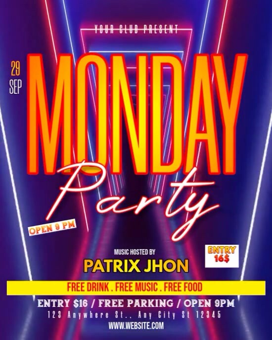 Copy of Monday party video | PosterMyWall