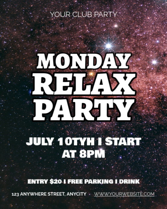 MONDAY RELAX PARTY Template | PosterMyWall