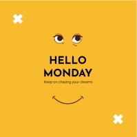 67+ Free Templates for 'Hello monday work' | PosterMyWall