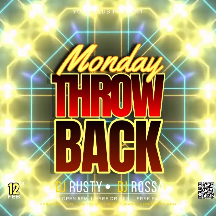 Monday Throw Back Template | PosterMyWall