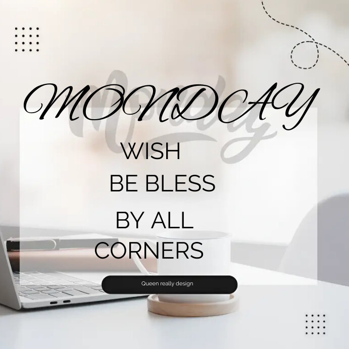 Modèle Monday wish | PosterMyWall