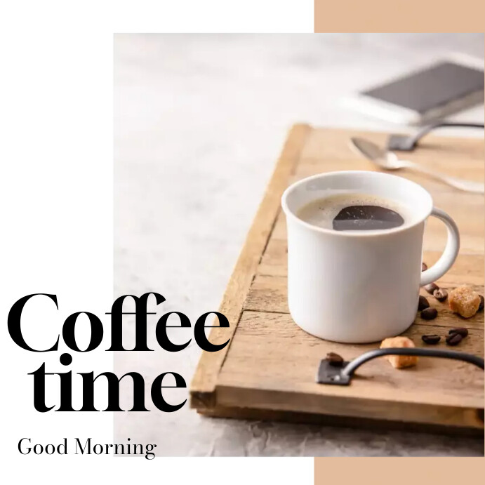 Morning Coffee instagram post Template | PosterMyWall