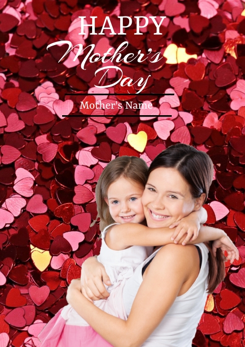 MOTHER'S DAY A4 TEMPLATE.E | PosterMyWall
