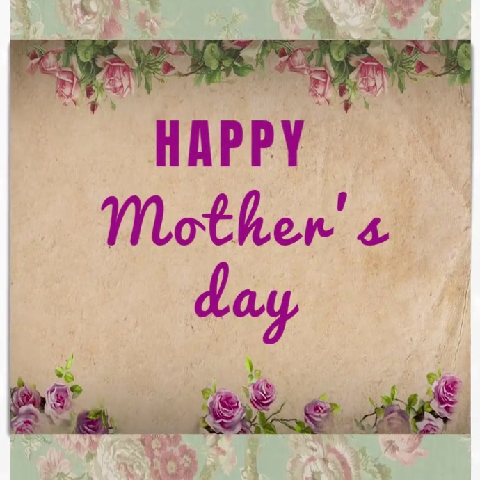 Mother's day animated greeting card template | PosterMyWall