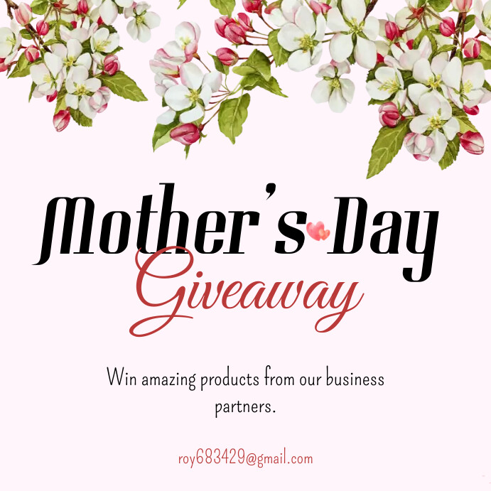 Mother's day giveaway Template | PosterMyWall