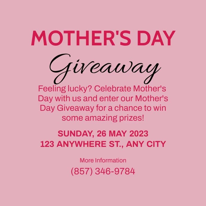 Mother's Day Giveaway Template | PosterMyWall