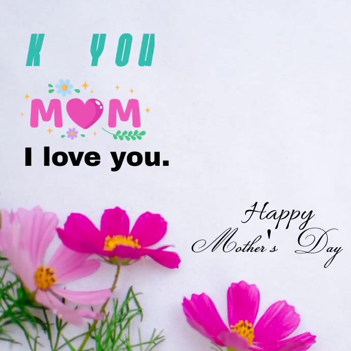 Copy of Mother's Day greeting video card | PosterMyWall