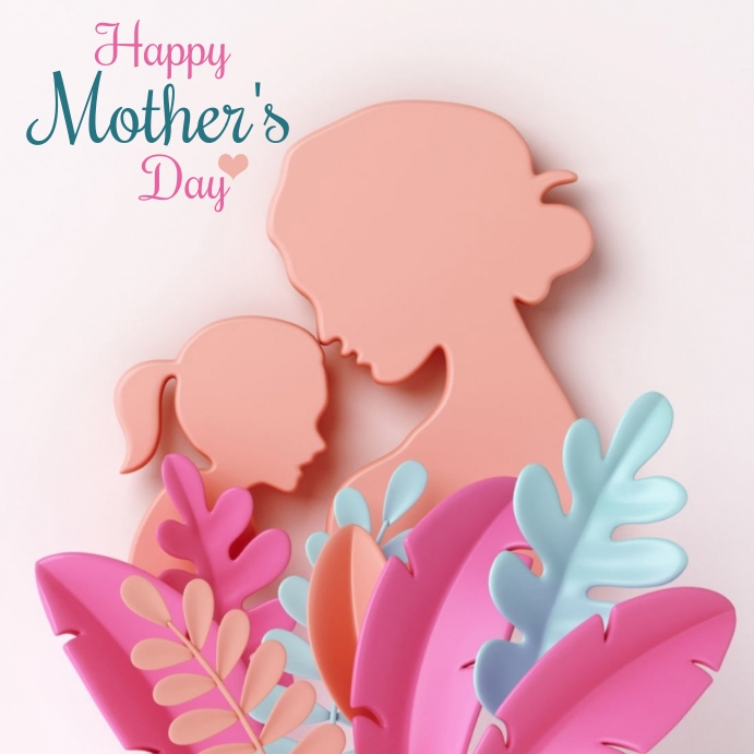 Copy of MOTHER'S DAY POSTER | PosterMyWall
