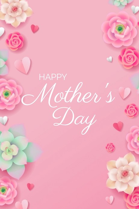 Copy of MOTHER'S DAY POSTER | PosterMyWall