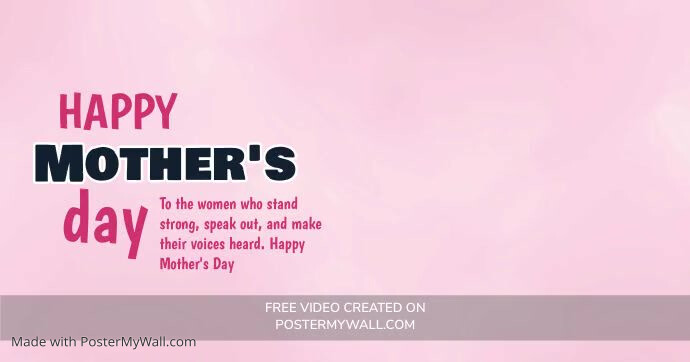Mother's day video Template | PosterMyWall