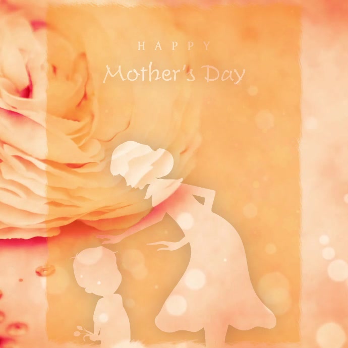 Copy of Mother's Day Video Template | PosterMyWall