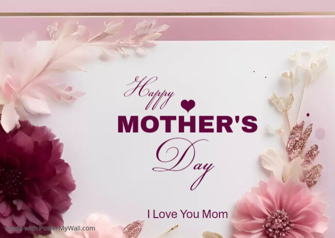 Mother's day wish card with flowers Template | PosterMyWall