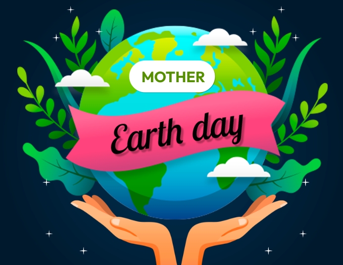 Mother Earth Template | PosterMyWall