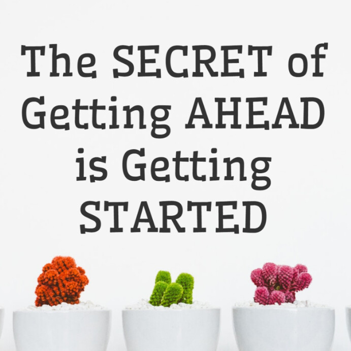 Motivation Post to Get Started Template | PosterMyWall