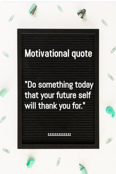 Motivational quote template | PosterMyWall