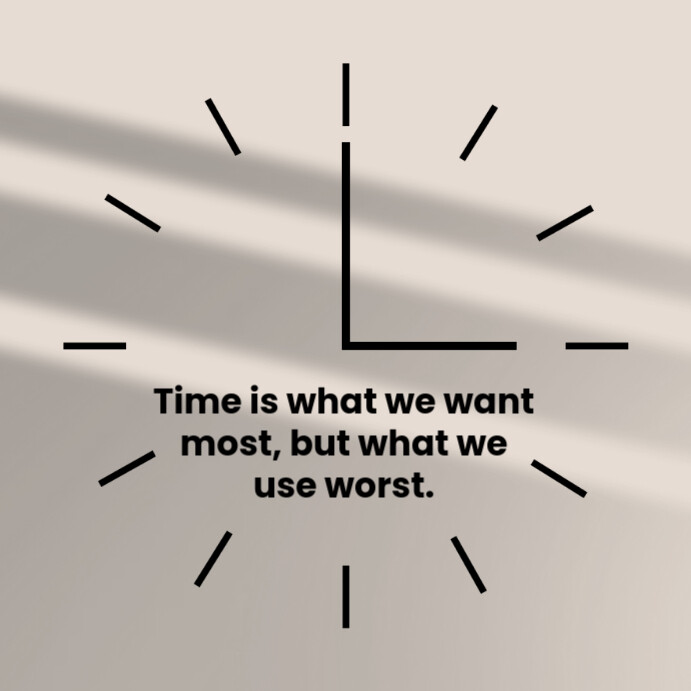 Motivational Time Quote Instagram Post Template | PosterMyWall