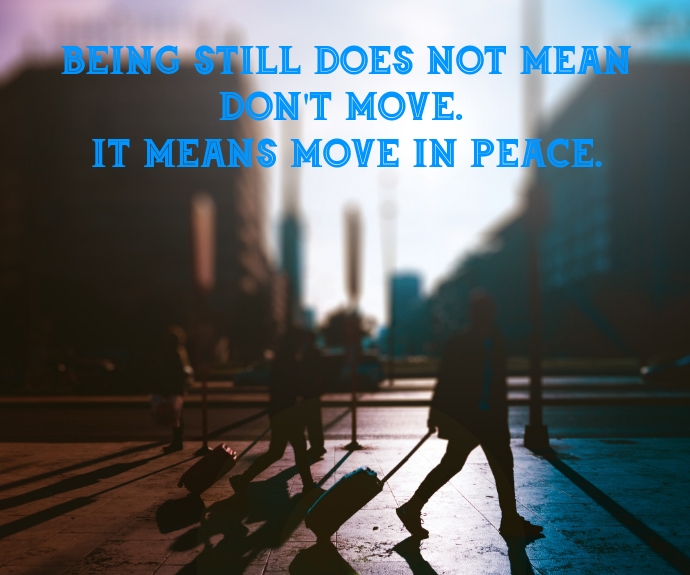 MOVE IN PEACE QUOTE TEMPLATE | PosterMyWall