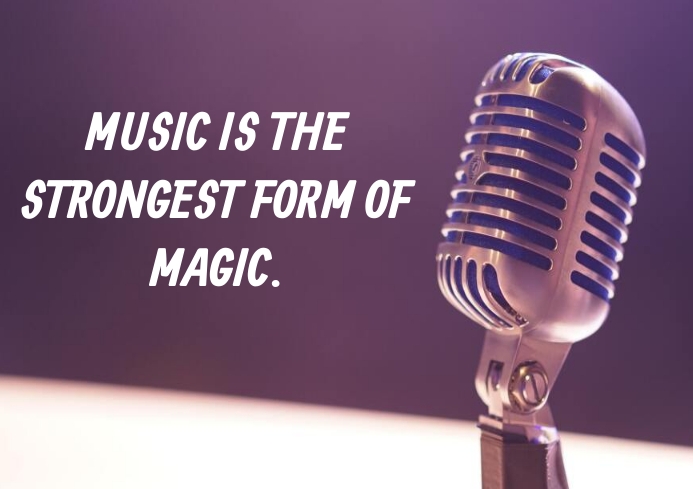 MUSIC AND MAGIC QUOTE TEMPLATE | PosterMyWall